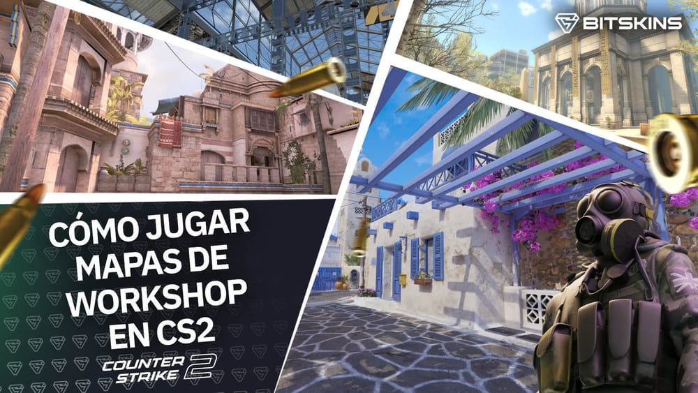 [ES] ¿Cómo jugar mapas de Workshop en CS2?
